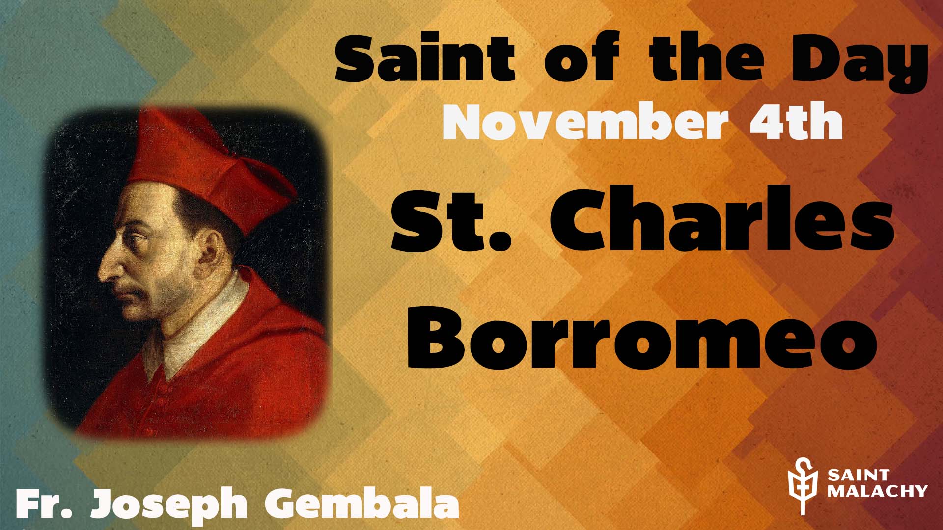 St. Charles Borromeo - St. Malachy