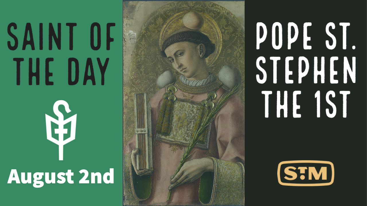 Pope St. Stephen the 1st - St. Malachy